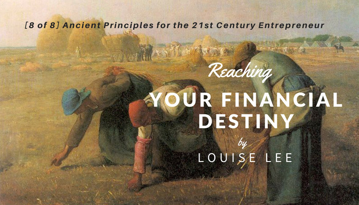 [8 of 8] Ancient Principles for the 21st Century Entrepreneur ...